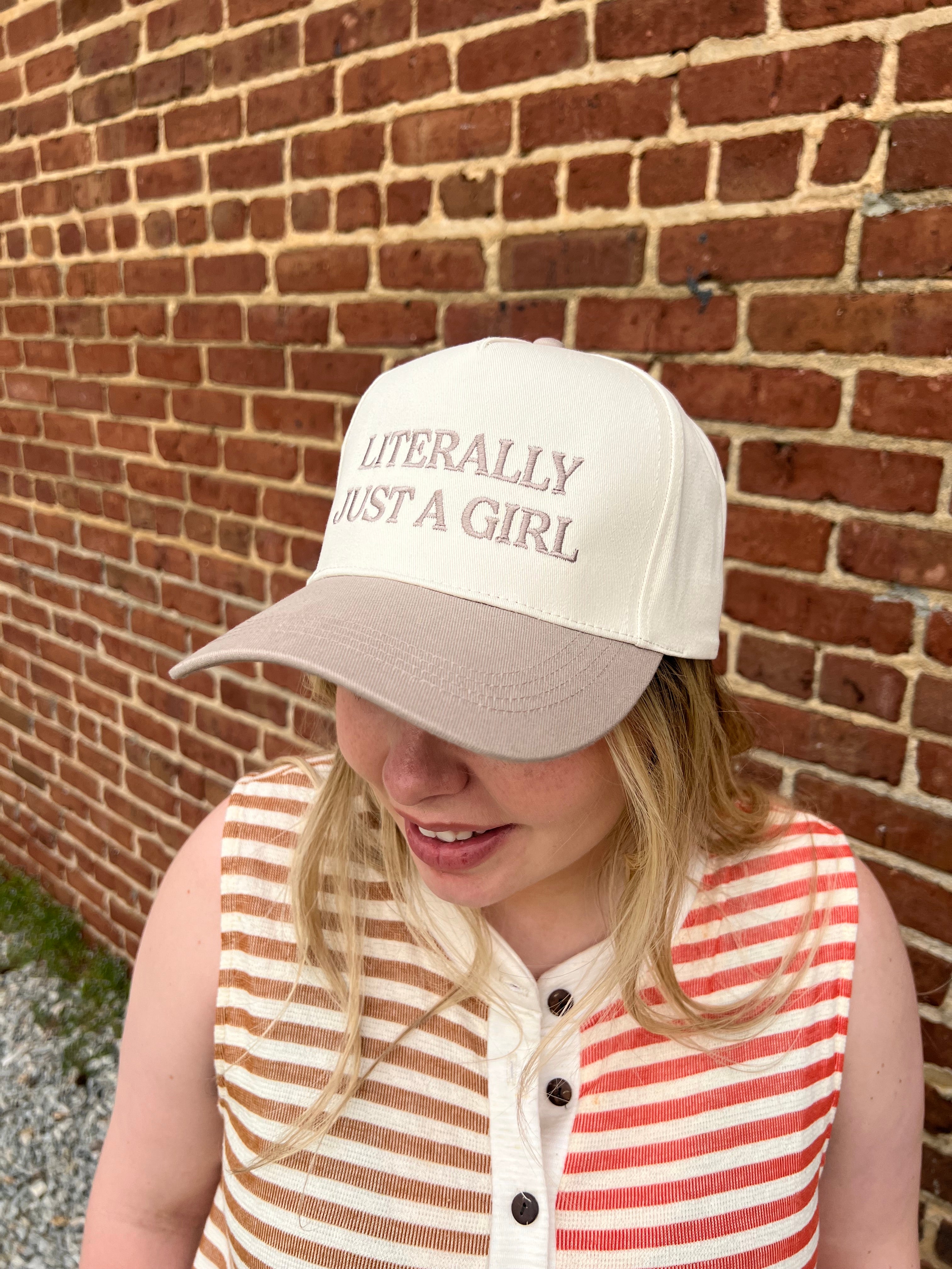 Literally Just A Girl Hat – Sincerely, G Boutique LLC